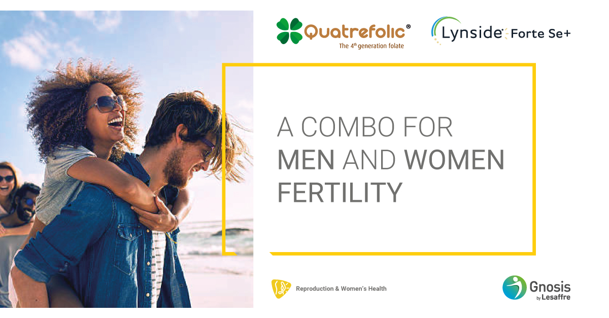 Lynside® Forte Se+ and Quatrefolic®: A combo for men and women fertility